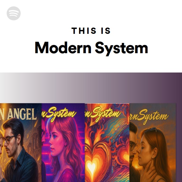 This Is Modern System - playlist by Spotify | Spotify