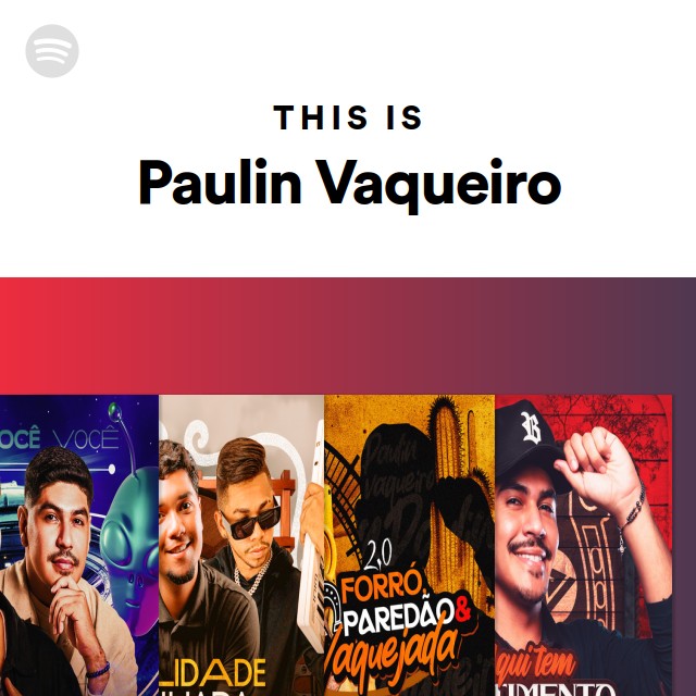This Is Paulin Vaqueiro - playlist by Spotify | Spotify