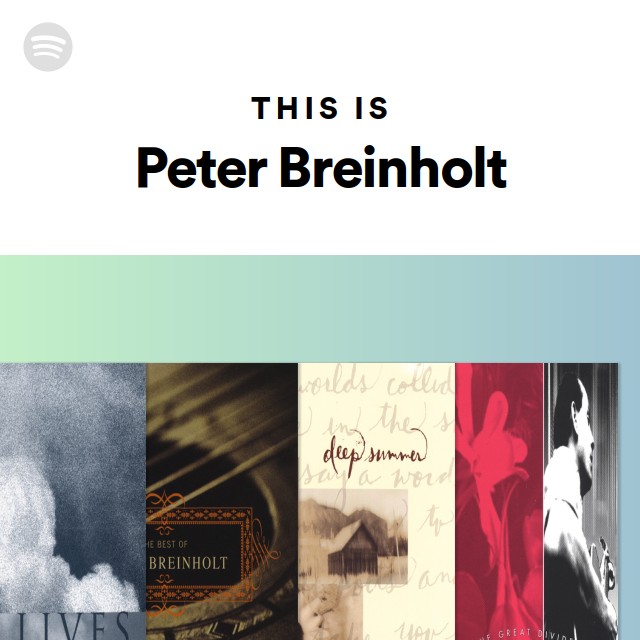 This Is Peter Breinholt | Spotify Playlist