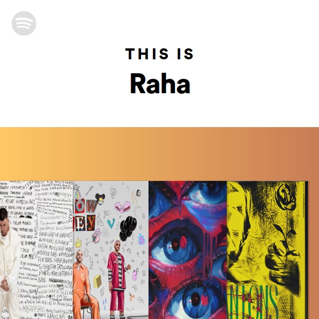 This Is Raha | Spotify Playlist