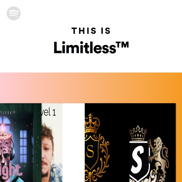 This Is Limitless™ | Spotify Playlist