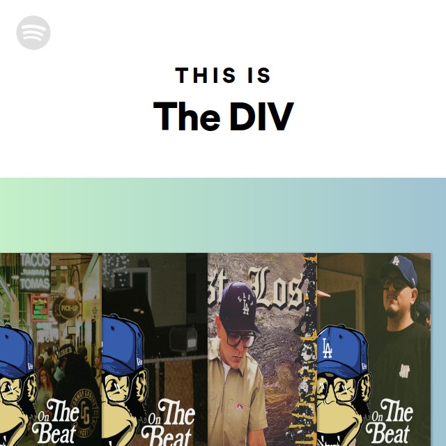 This Is The DIV | Spotify Playlist
