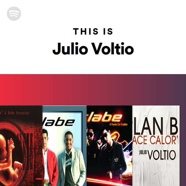 This Is Julio Voltio | Spotify Playlist
