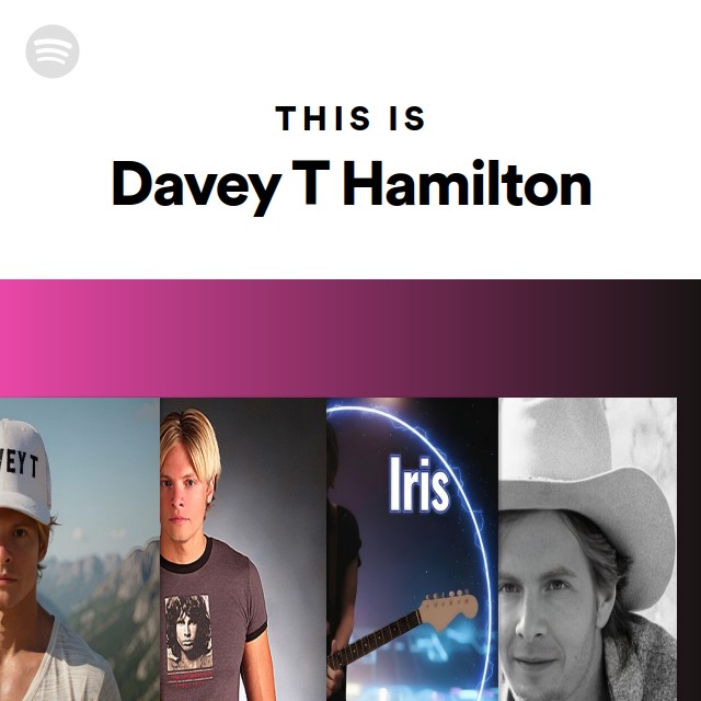 this-is-davey-t-hamilton-playlist-by-spotify-spotify