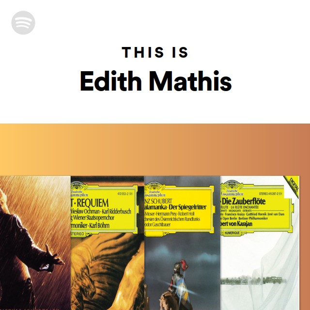 This Is Edith Mathis - playlist by Spotify | Spotify