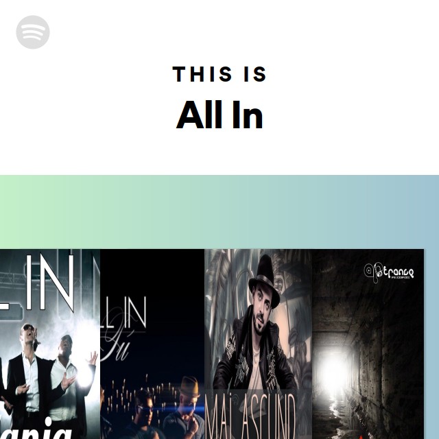This Is All In - playlist by Spotify | Spotify