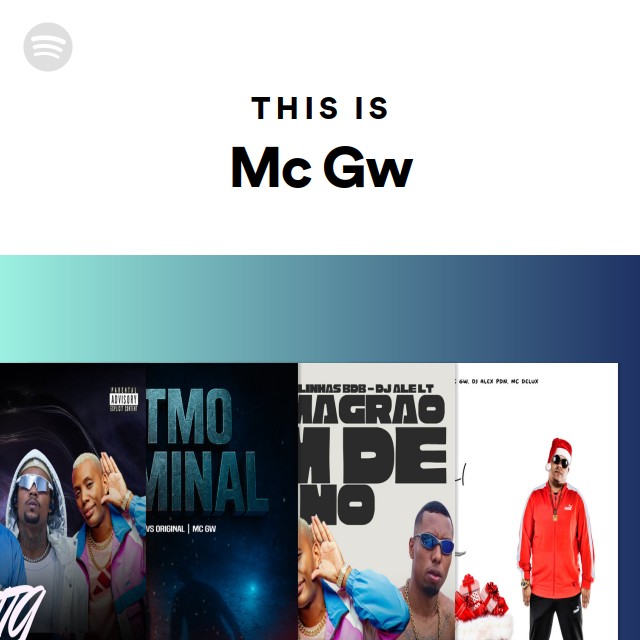 This Is Mc Gw - playlist by Spotify | Spotify