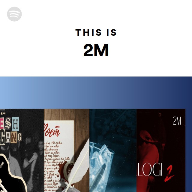 This Is 2M | Spotify Playlist