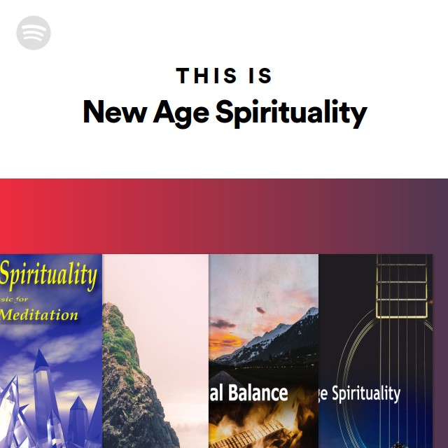 This Is New Age Spirituality - playlist by Spotify | Spotify