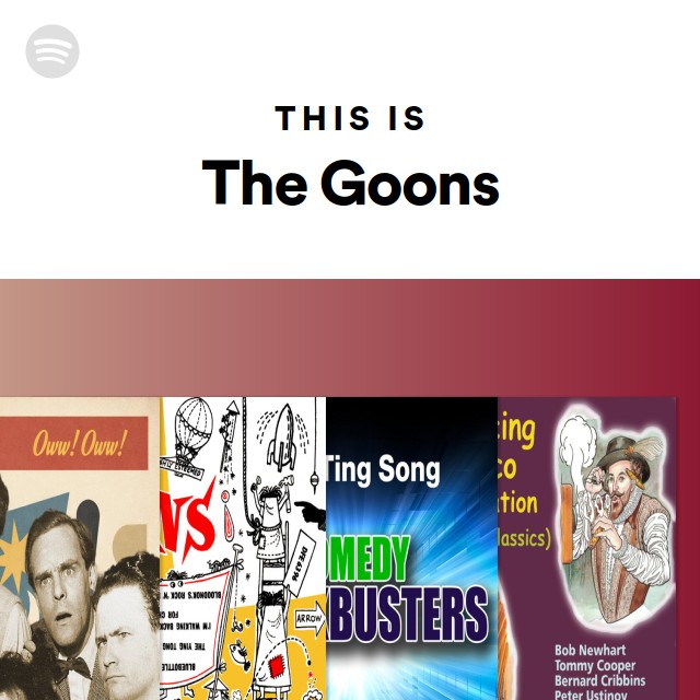 This Is The Goons - playlist by Spotify | Spotify