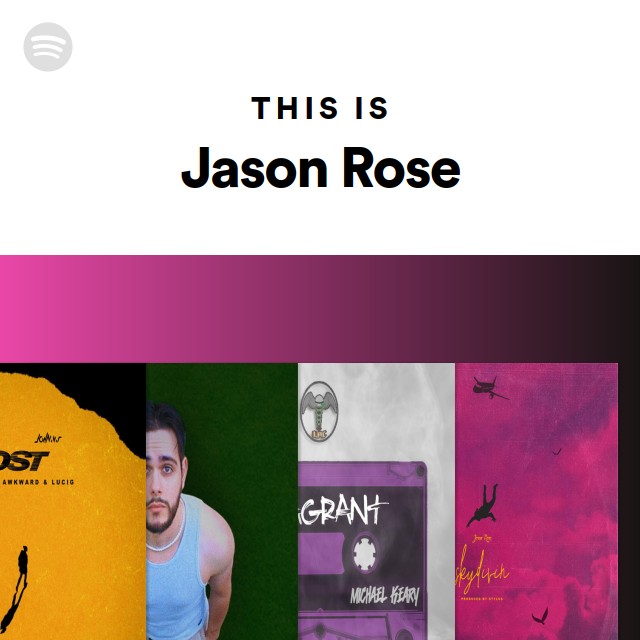 This Is Jason Rose - playlist by Spotify | Spotify