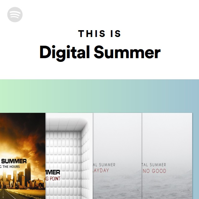 This Is Digital Summer | Spotify Playlist