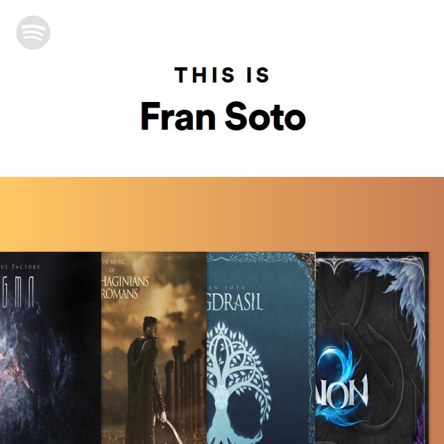 This Is Fran Soto - playlist by Spotify | Spotify