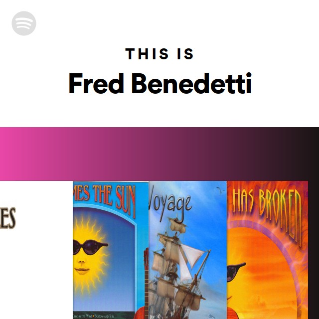 This Is Fred Benedetti - playlist by Spotify | Spotify