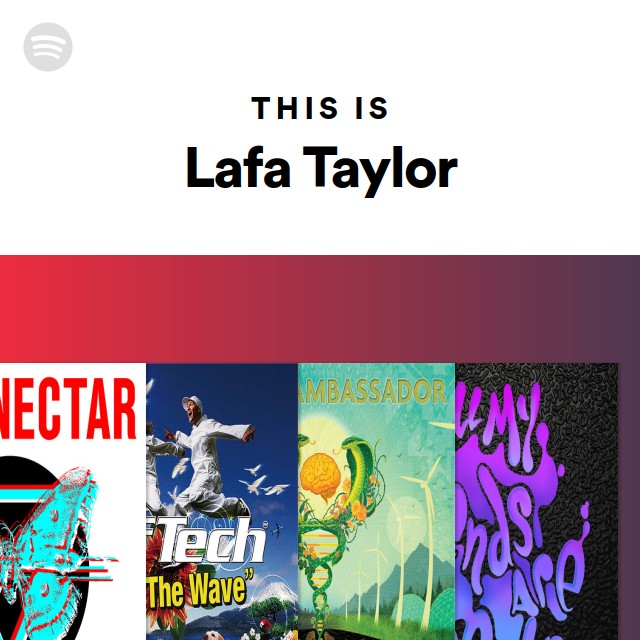 This Is Lafa Taylor - playlist by Spotify | Spotify