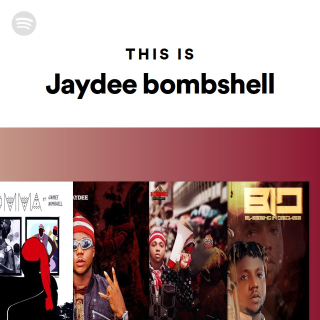 This Is Jaydee bombshell | Spotify Playlist