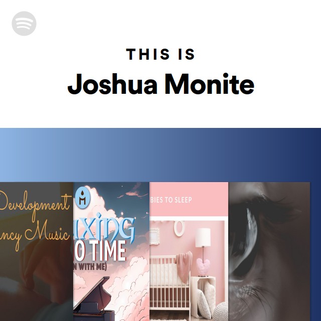 This Is Joshua Monite - playlist by Spotify | Spotify