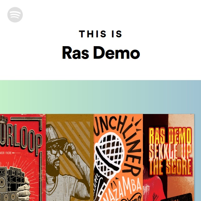This Is Ras Demo | Spotify Playlist