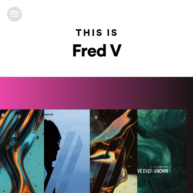 This Is Fred V - playlist by Spotify | Spotify
