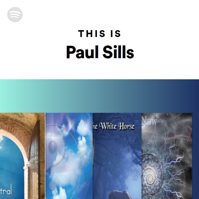 This Is Paul Sills - playlist by Spotify | Spotify