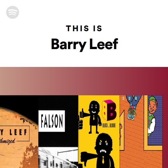 This Is Barry Leef | Spotify Playlist