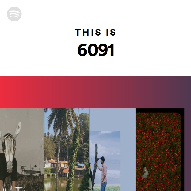 This Is 6091 - playlist by Spotify | Spotify