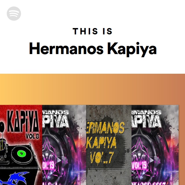 This Is Hermanos Kapiya | Spotify Playlist