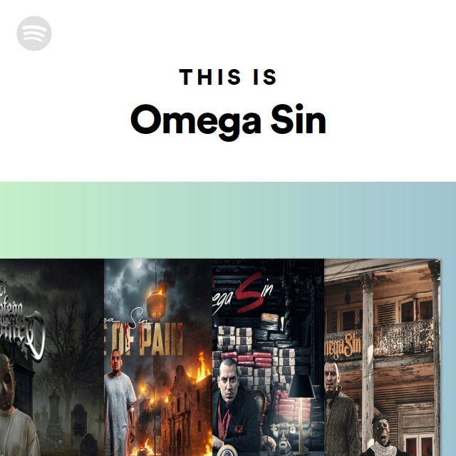 This Is Omega Sin | Spotify Playlist