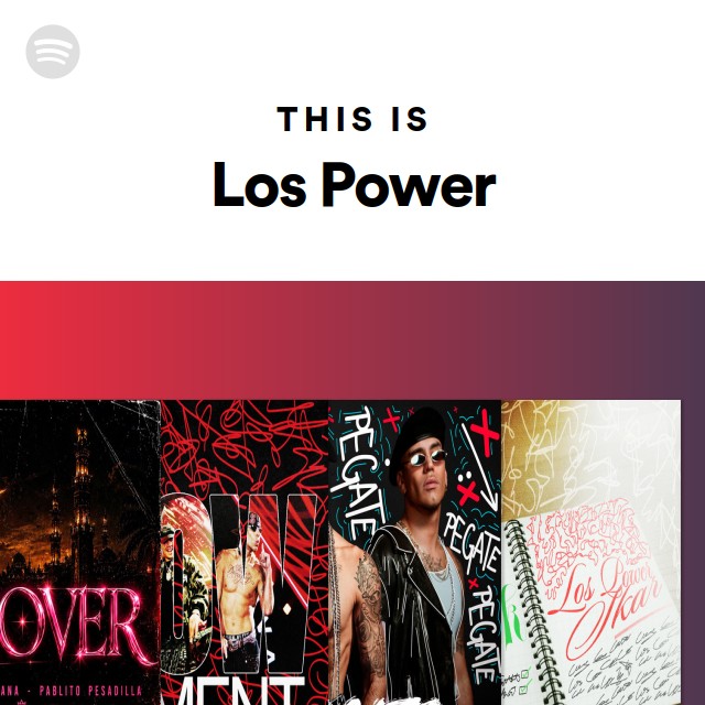 This Is Los Power - playlist by Spotify | Spotify