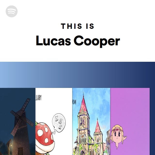 This Is Lucas Cooper - playlist by Spotify | Spotify
