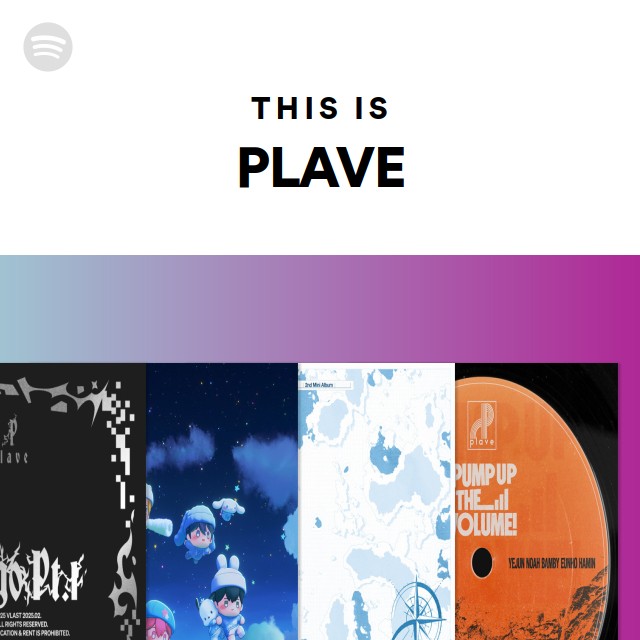 This Is PLAVE - playlist by Spotify | Spotify