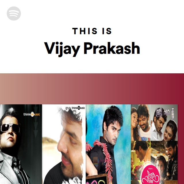This Is Vijay Prakash | Spotify Playlist