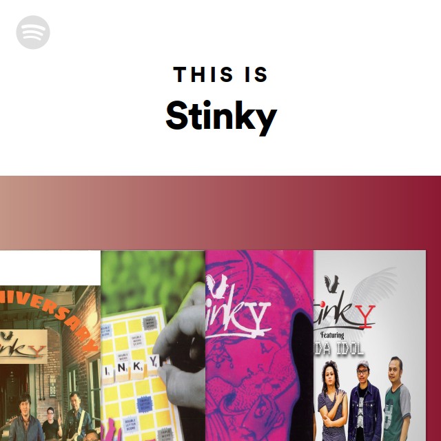 This Is Stinky - playlist by Spotify | Spotify