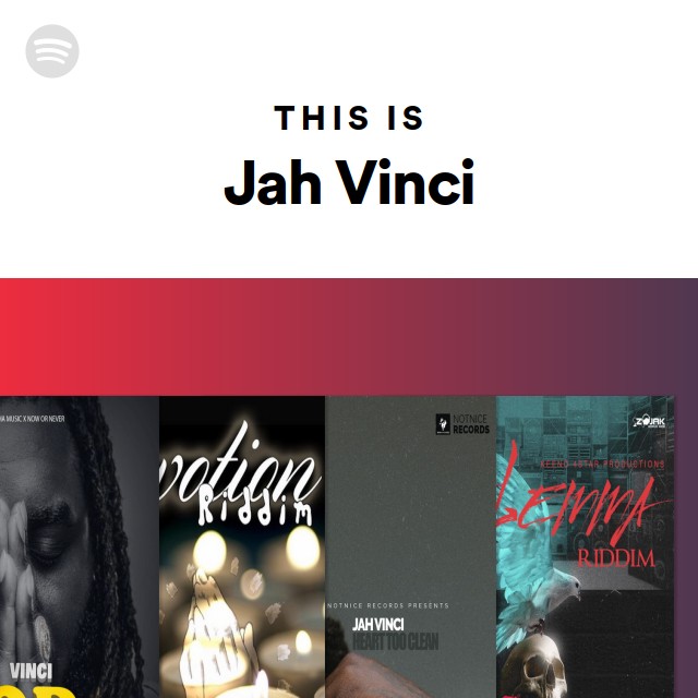 This Is Jah Vinci - playlist by Spotify | Spotify