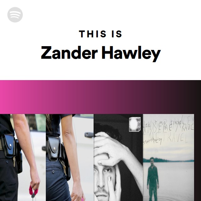 This Is Zander Hawley - playlist by Spotify | Spotify