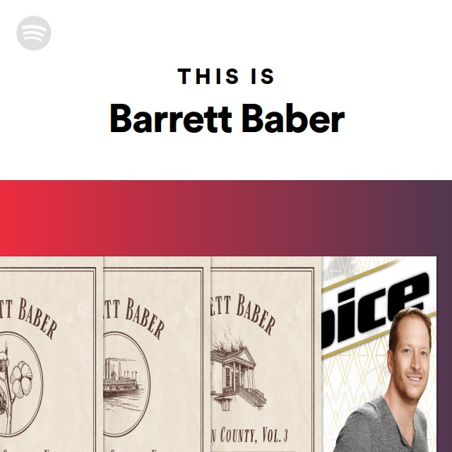 This Is Barrett Baber - playlist by Spotify | Spotify