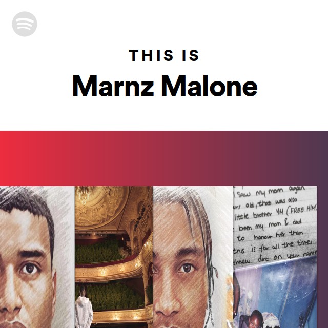 This Is Marnz Malone - playlist by Spotify | Spotify