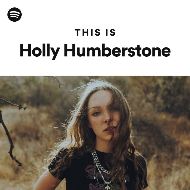 This Is Holly Humberstone - playlist by Spotify | Spotify