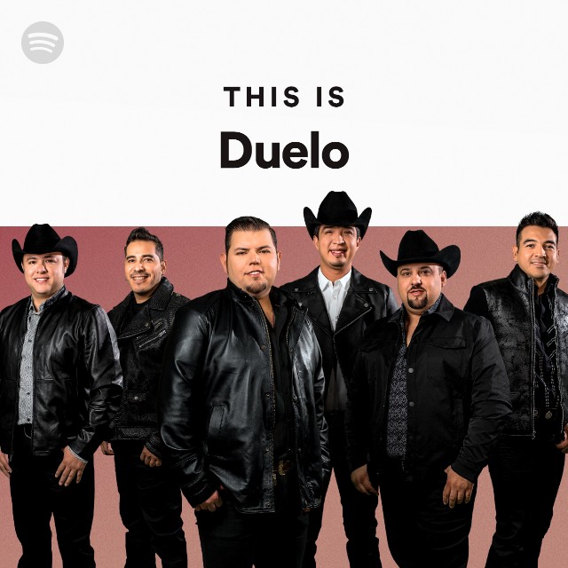 This Is Duelo - playlist by Spotify | Spotify