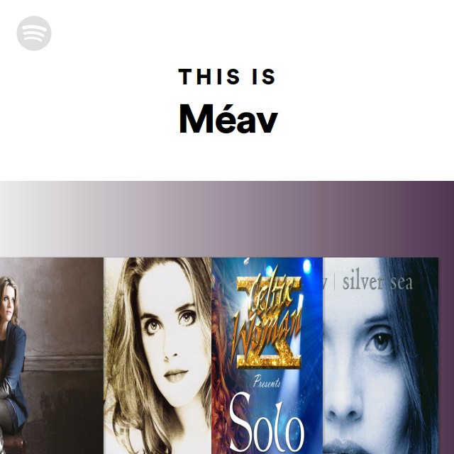 This Is Méav | Spotify Playlist