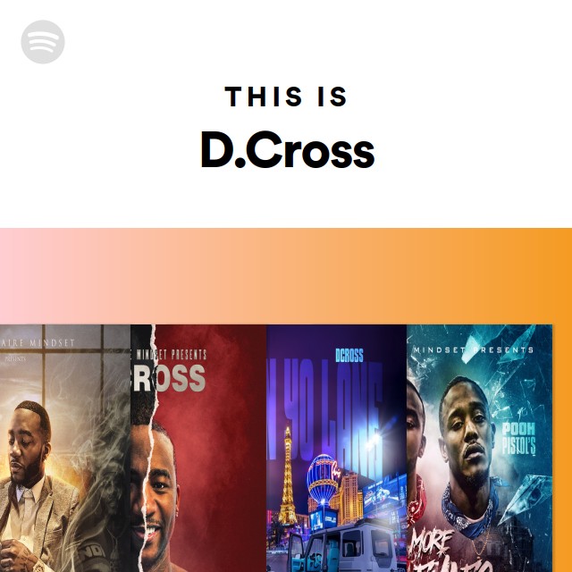 This Is D.Cross - playlist by Spotify | Spotify