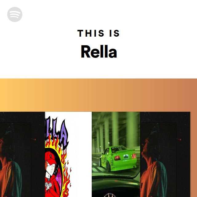 This Is Rella | Spotify Playlist