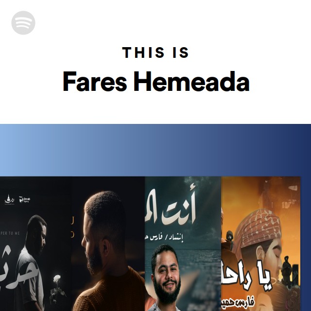 This Is Fares Hemeada | Spotify Playlist