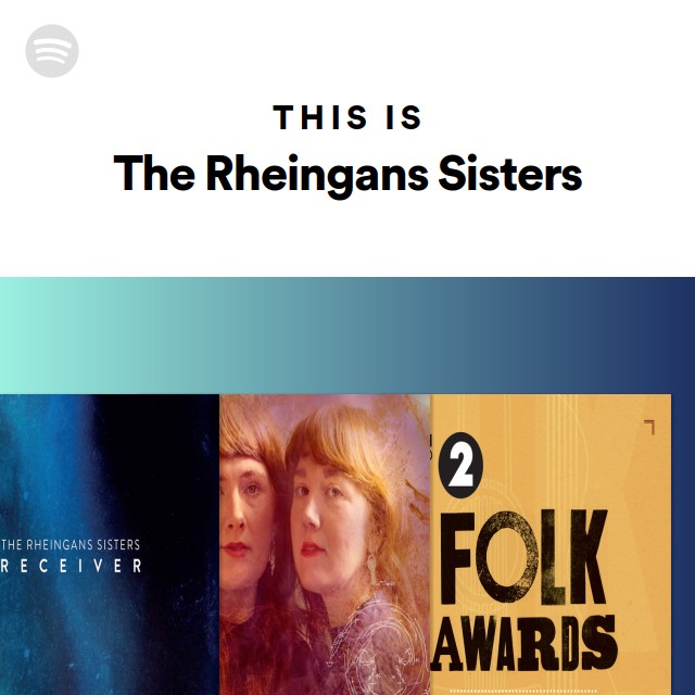 This Is The Rheingans Sisters - playlist by Spotify | Spotify