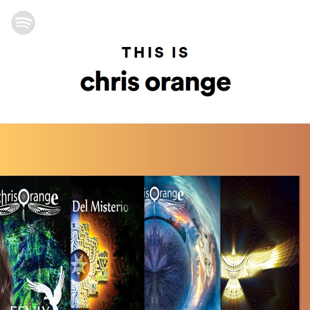 This Is chris orange - playlist by Spotify | Spotify