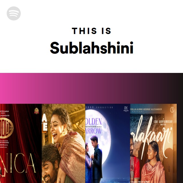 This Is Sublahshini - playlist by Spotify | Spotify