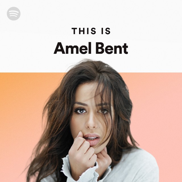 This Is Amel Bent - playlist by Spotify | Spotify