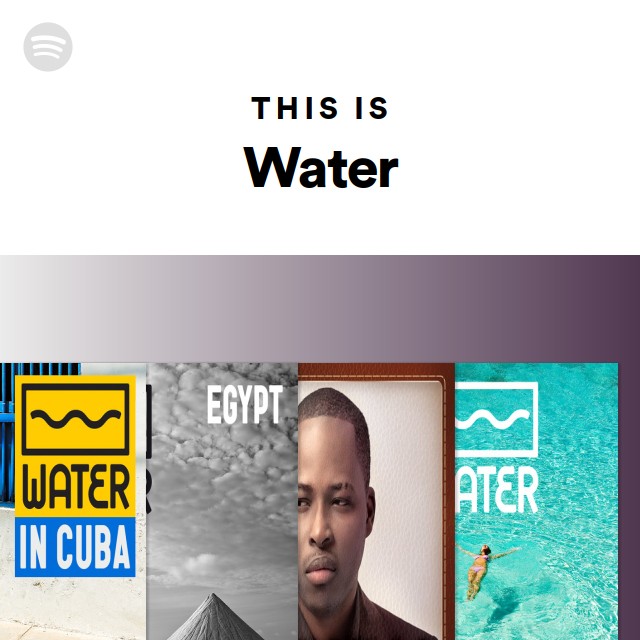 This Is Water - playlist by Spotify | Spotify