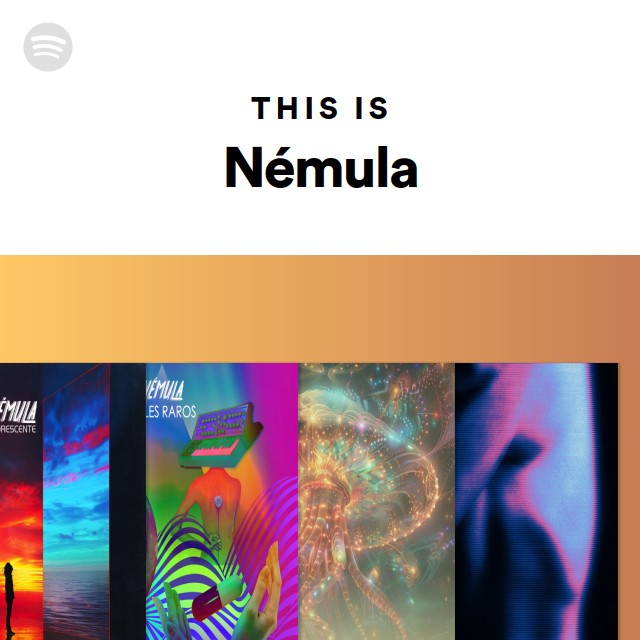 This Is Némula | Spotify Playlist