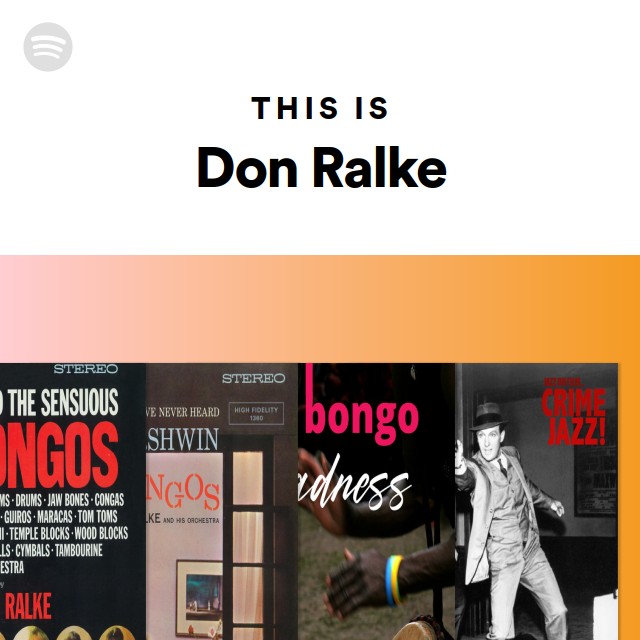 This Is Don Ralke - playlist by Spotify | Spotify